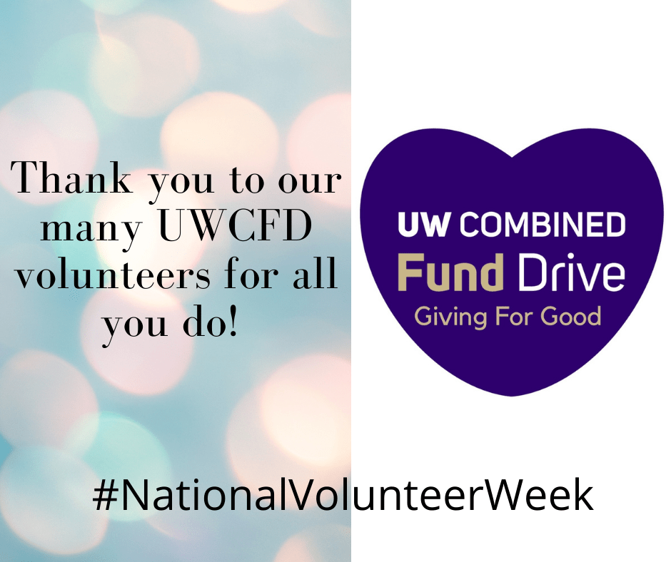 It's National Volunteering Week - UW Combined Fund Drive