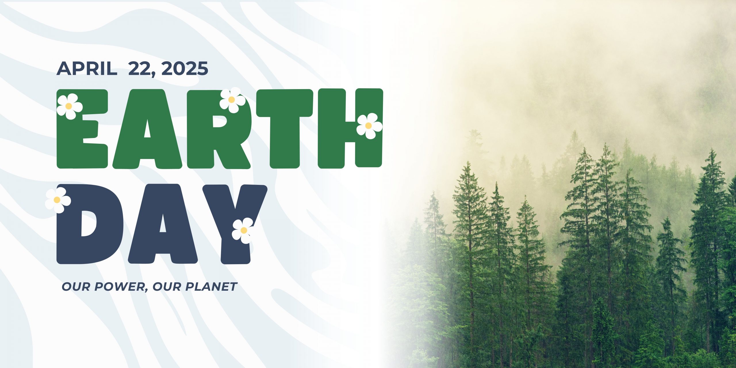 Earth Day 2025: Our Power, Our Planet - UW Combined Fund Drive